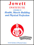 The Jowett Institute Course by George F. Jowett | Super Strength Training