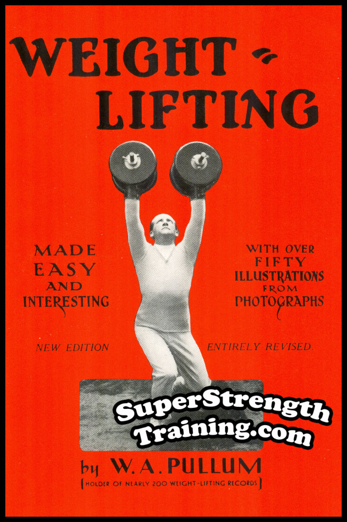 Weight-Lifting Made Easy and Interesting by William Pullum | Super ...